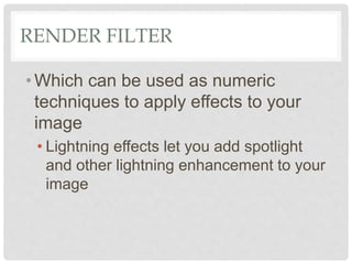 Working with Filters | PPTX | Photo Editing Software | Computer ...