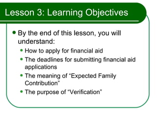Lesson 3: Applying for Financial Aid | PPT