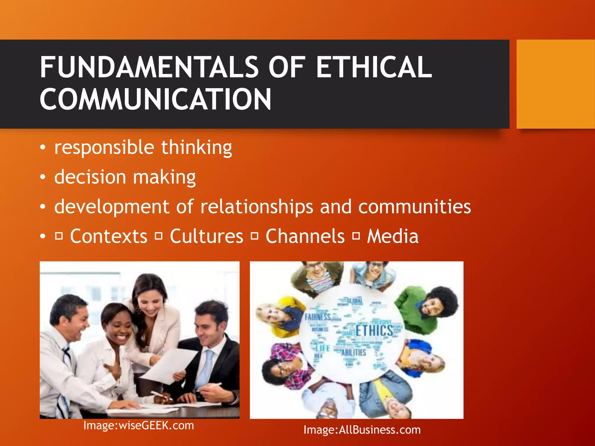 Communication Process, Principles, and Ethics | PPTX