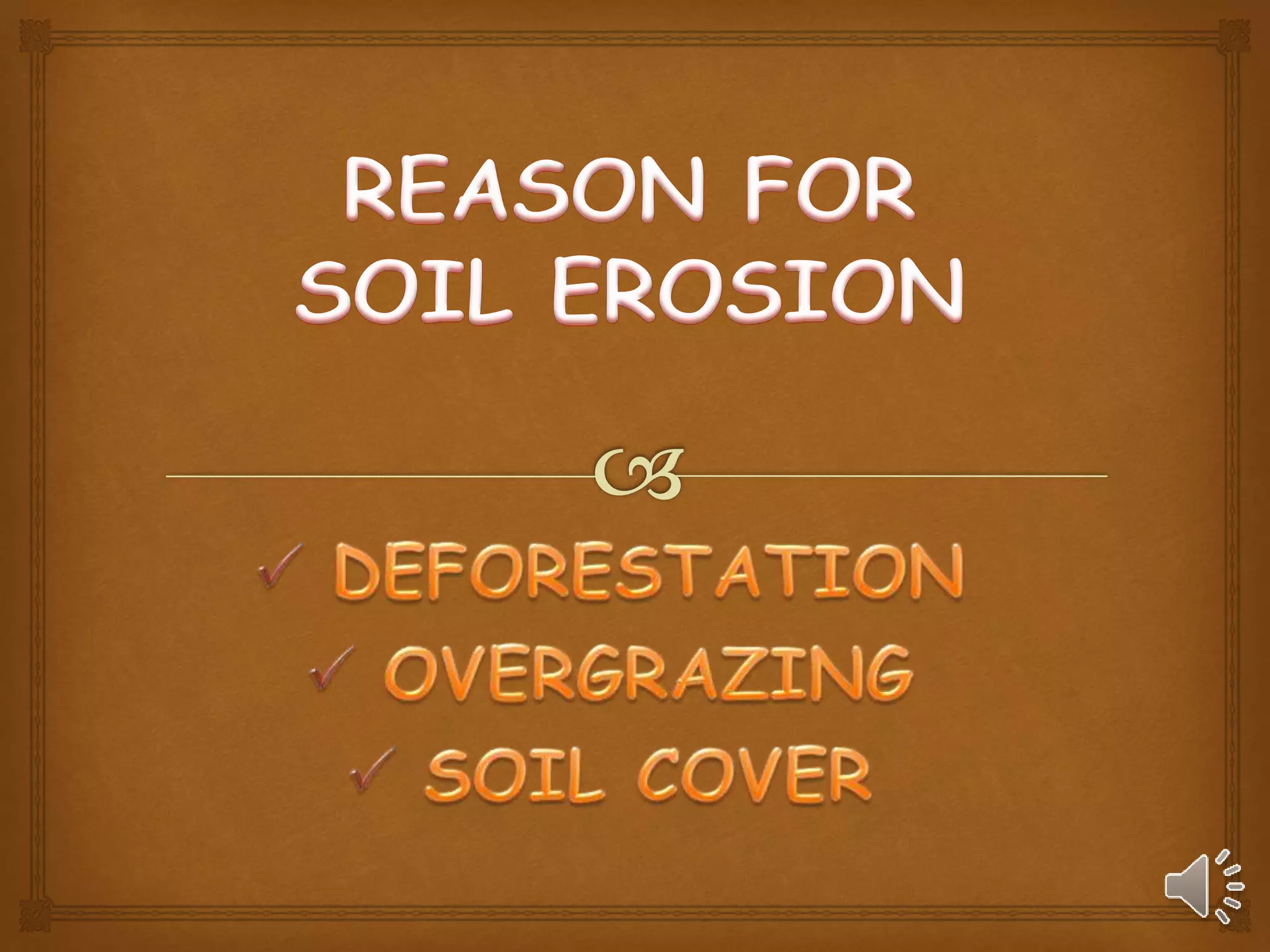 CBSE: GRADE 5 SOIL EROSION & SOIL CONSERVATION | PPTX