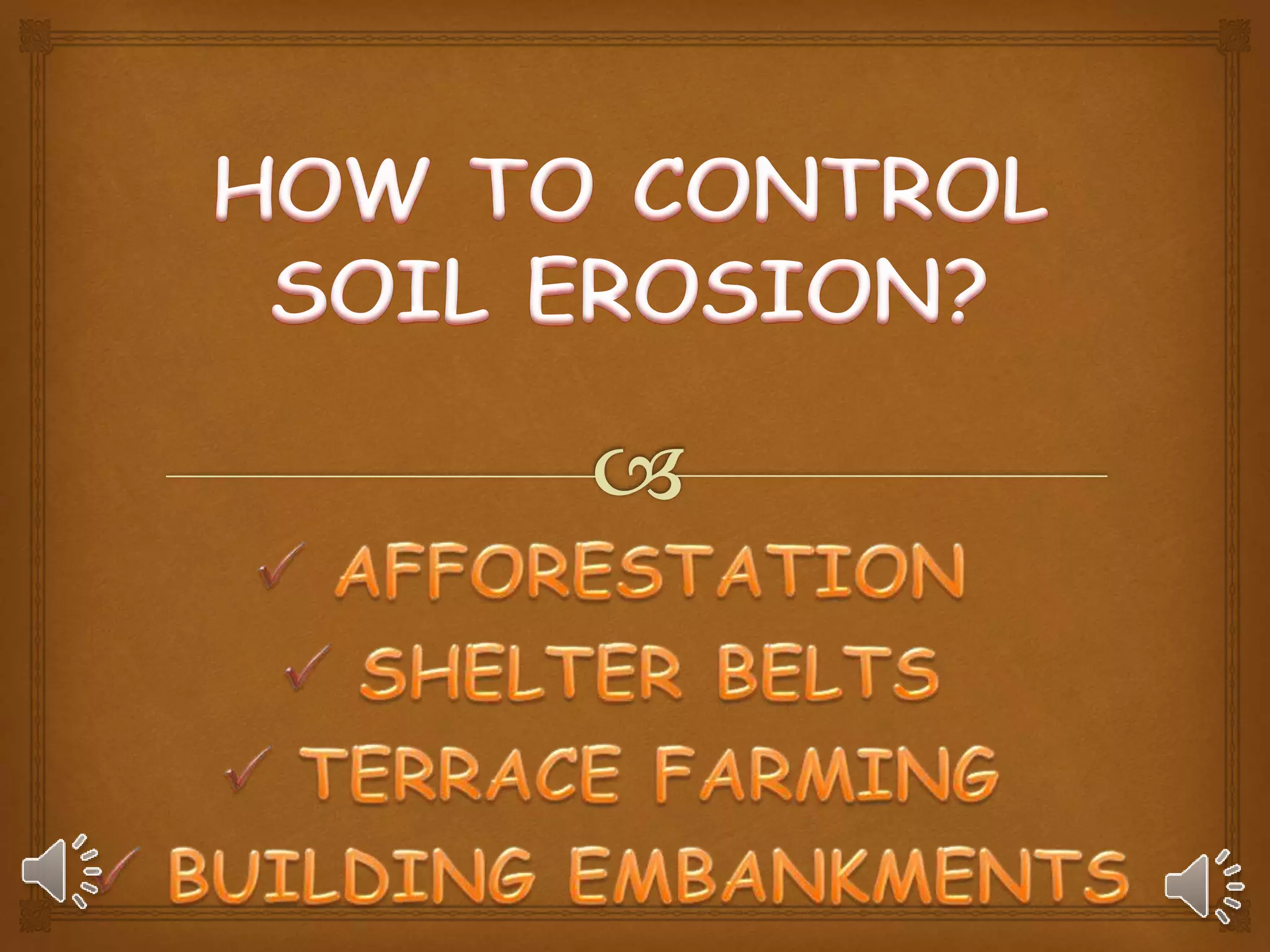 CBSE: GRADE 5 SOIL EROSION & SOIL CONSERVATION | PPTX