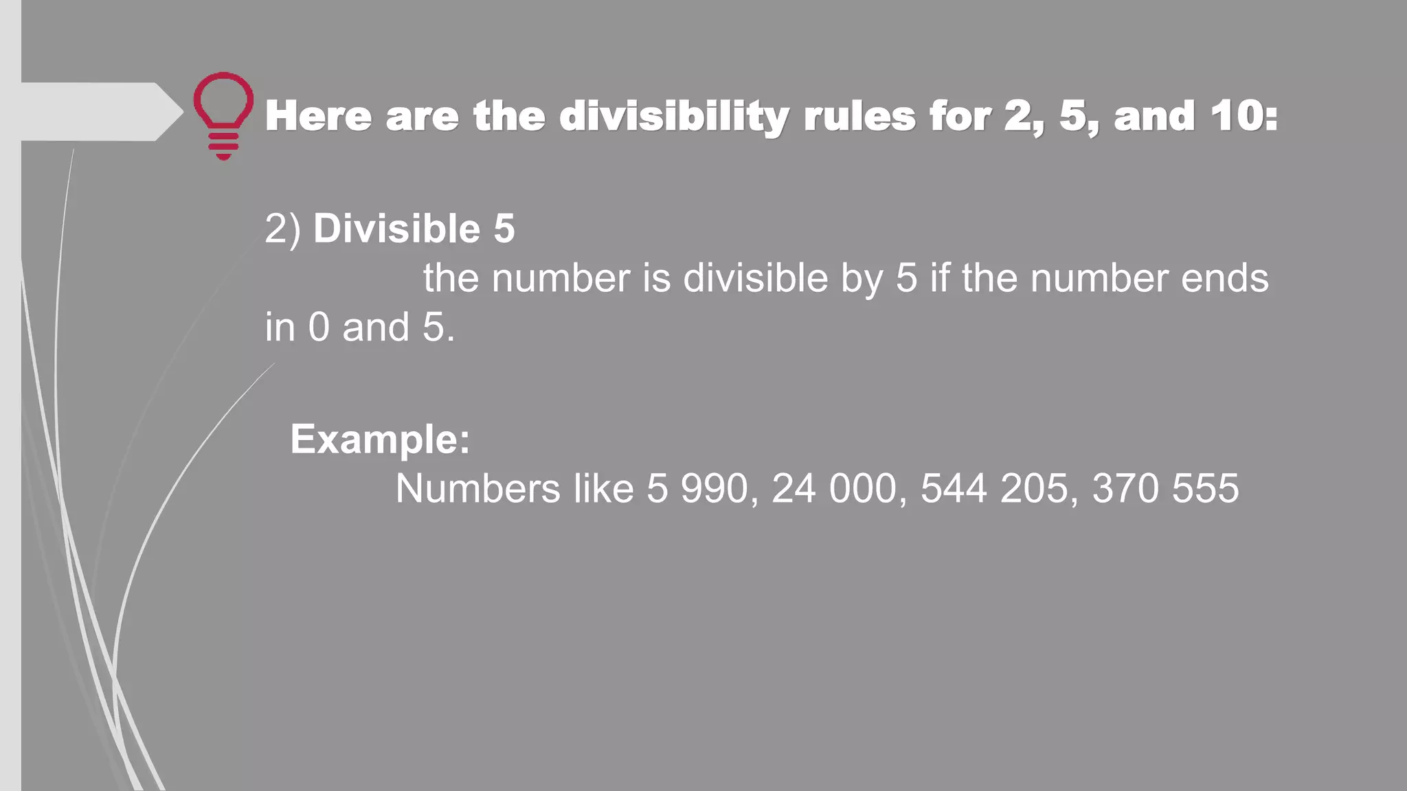 Lesson 3. divisibility rules (2,5,10) | PPTX
