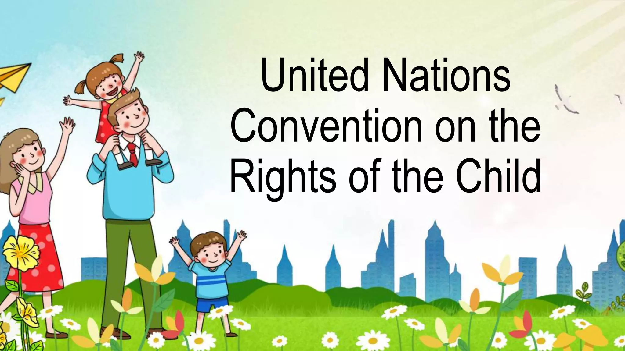 Lesson 3.6 convention on the rights of the child | PPTX
