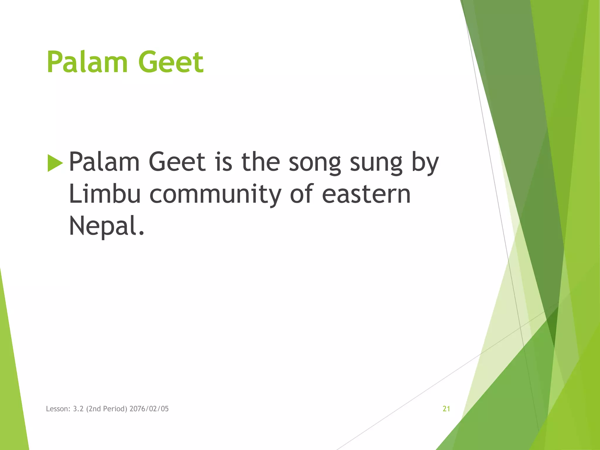 Lesson 3.2 (ten social) Nepali Folk Songs | PPTX