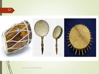 Lesson 3.3 (ten social) Nepali Folk Musical Instruments | PPTX