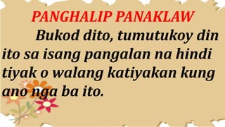 PANGHALIP PANAKLAW | PPTX