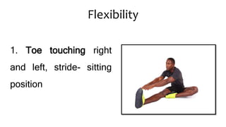Exercises for Endurance and Flexibility | PPT