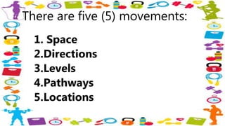 Components of Movements | PPTX