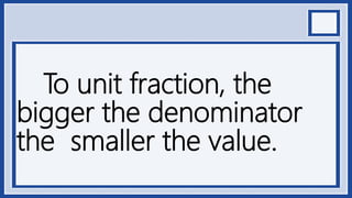 Arranging Unit Fraction | PPTX