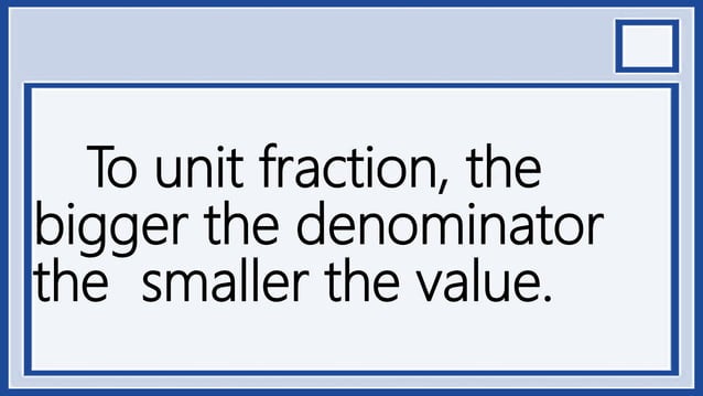 Arranging Unit Fraction | PPTX