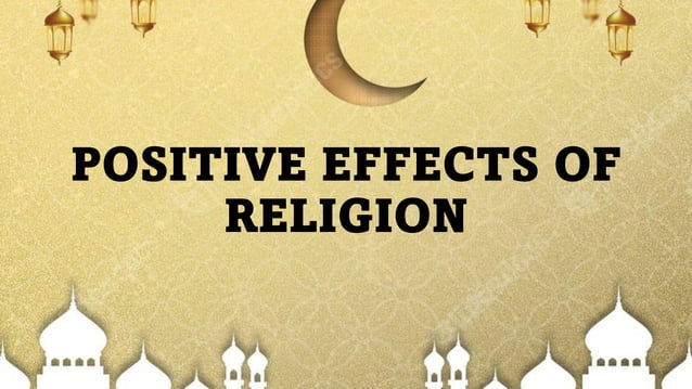 Postive and Negative effects of religion.pdf