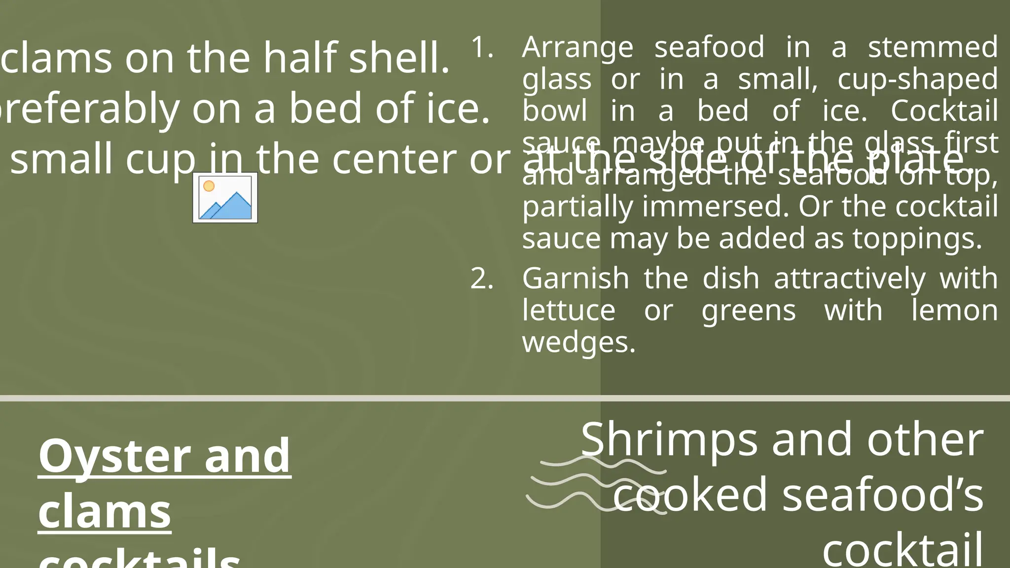 Mise' En Place, Prepare and present salad and dressing | PPTX