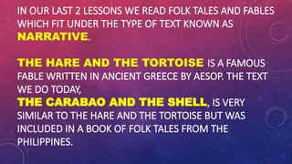 LESSON 3.COMPARING NARRATIVES Comparing the same narrative storyline ...