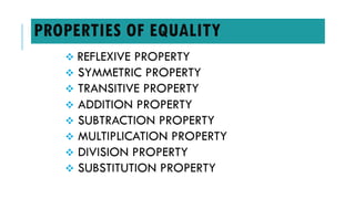 Properties of Equality; Reflexive, Symmetric, Transitive, Addition ...