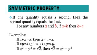 Properties of Equality; Reflexive, Symmetric, Transitive, Addition ...