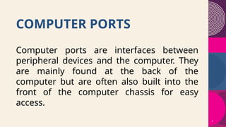 Lesson 3. Computer ports in computer systems servicing 8 | PPTX ...