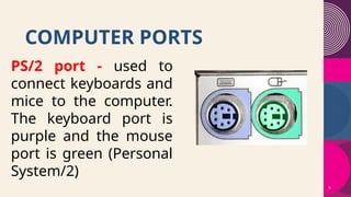 Lesson 3. Computer ports in computer systems servicing 8 | PPTX