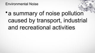 Types of Communication Noise-CB- Lesson 3 | PPTX