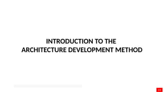 Lesson 3 - Architecture Development Method - ADM - 020924 A.ppt