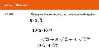 Lesson 3 - Brackets and Rationalising Denominators.pptx