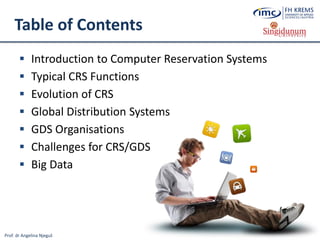 Lesson 3: From Computer Reservation Systems to Global Distribution ...
