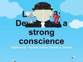 Lesson 3 developing a strong conscience | PPTX | Spirituality ...