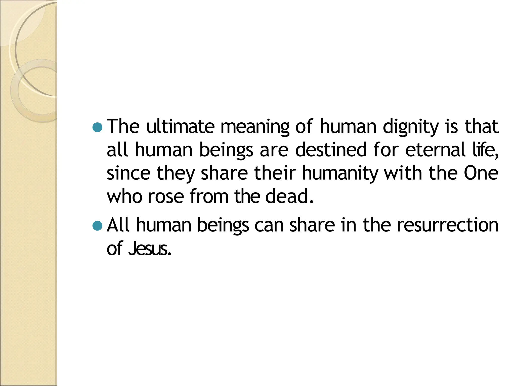Lesson 3 - dignity of the human person.pptxDigninity of Human Work. | PPT