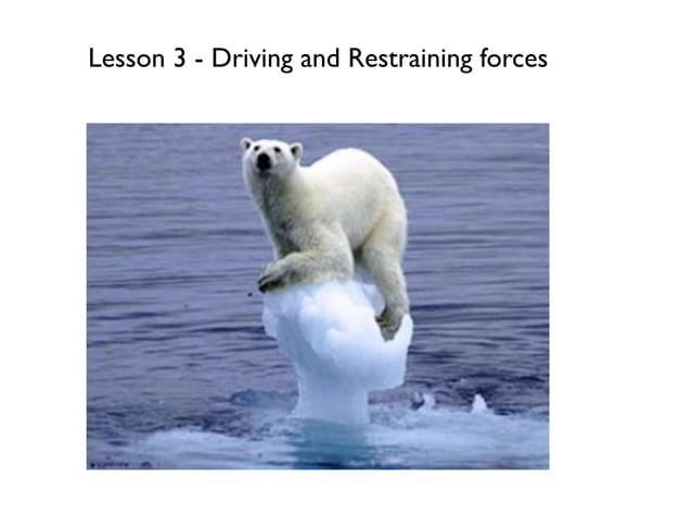 Lesson 3 driving and restraining forces | PDF