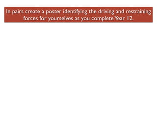 Lesson 3 driving and restraining forces | PDF