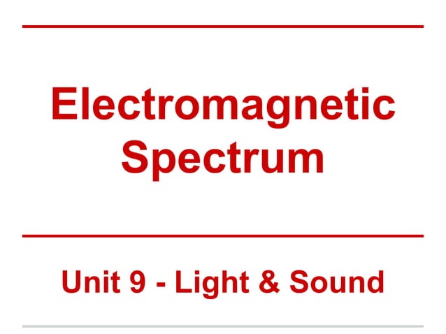 Lesson 3 - Electromagnetic Spectrum.pdf