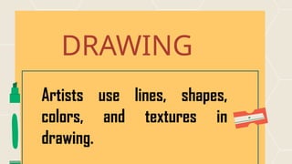 Lesson 3 - Elements of Drawing FINAL.pptx
