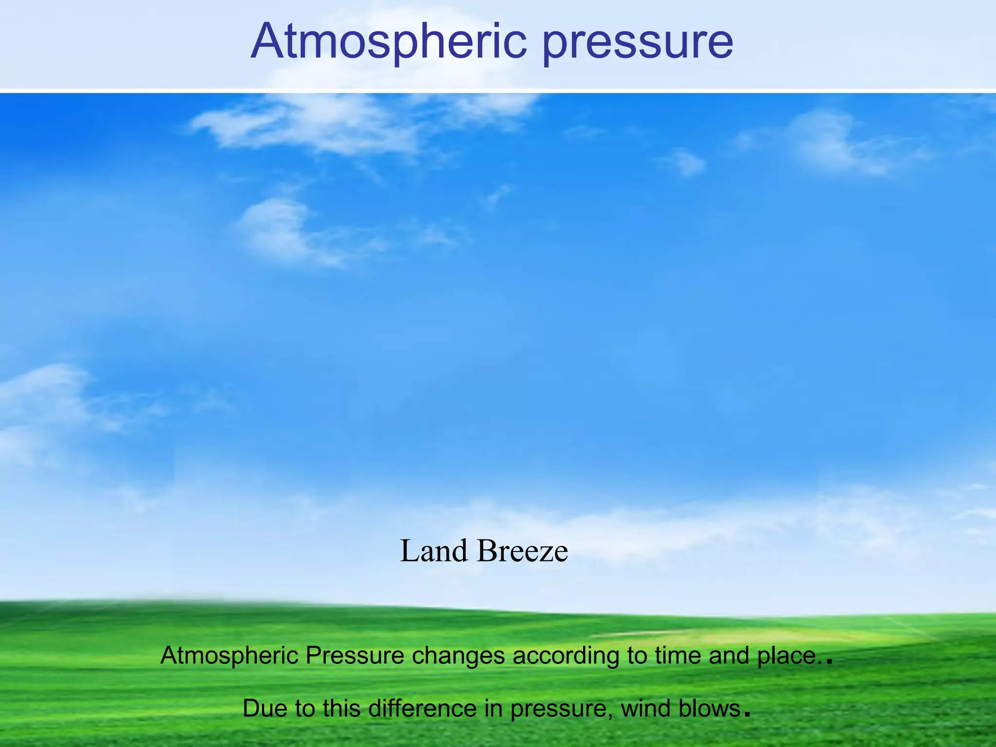 Atmospheric pressure | PPT