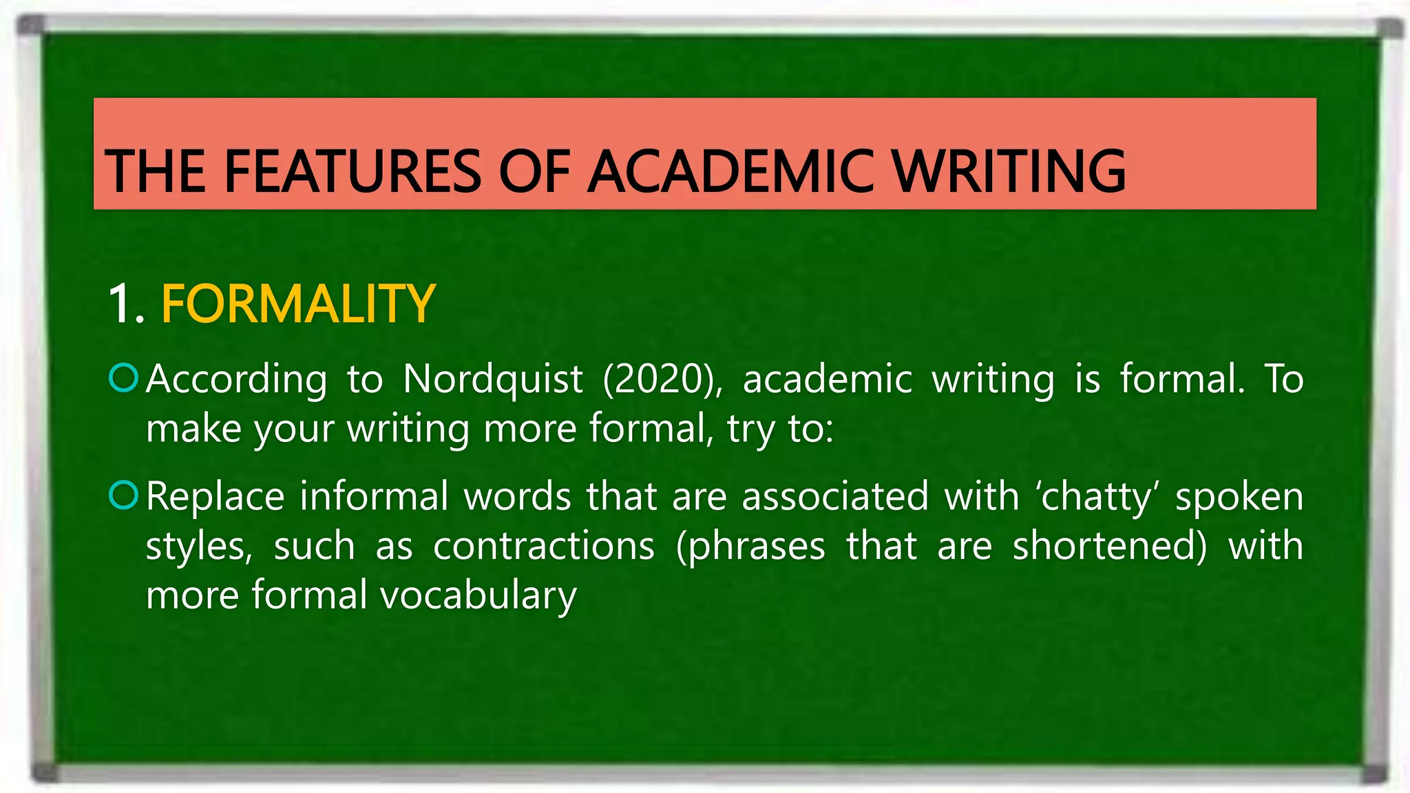 LESSON 3-FEATURE OF ACADEMIC WRITING (1).pptx