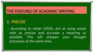 LESSON 3-FEATURE OF ACADEMIC WRITING (1).pptx