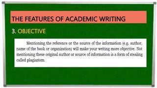 LESSON 3-FEATURE OF ACADEMIC WRITING (1).pptx