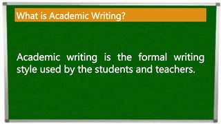 LESSON 3-FEATURE OF ACADEMIC WRITING (1).pptx