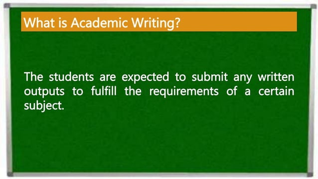 LESSON 3-FEATURE OF ACADEMIC WRITING (1).pptx | Homework and Study ...