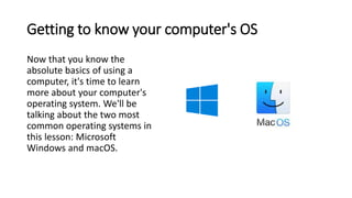 Lesson 3- Get Started With Your First Computer 2.pptx