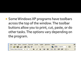Lesson 3 getting familiar with xp | PPTX