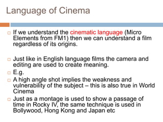 Lesson 3 intro to section a & world cinema | PPTX