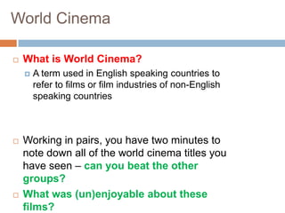 Lesson 3 intro to section a & world cinema | PPTX