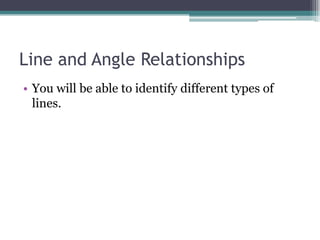 Lesson 3 line and angle relationships | PPTX