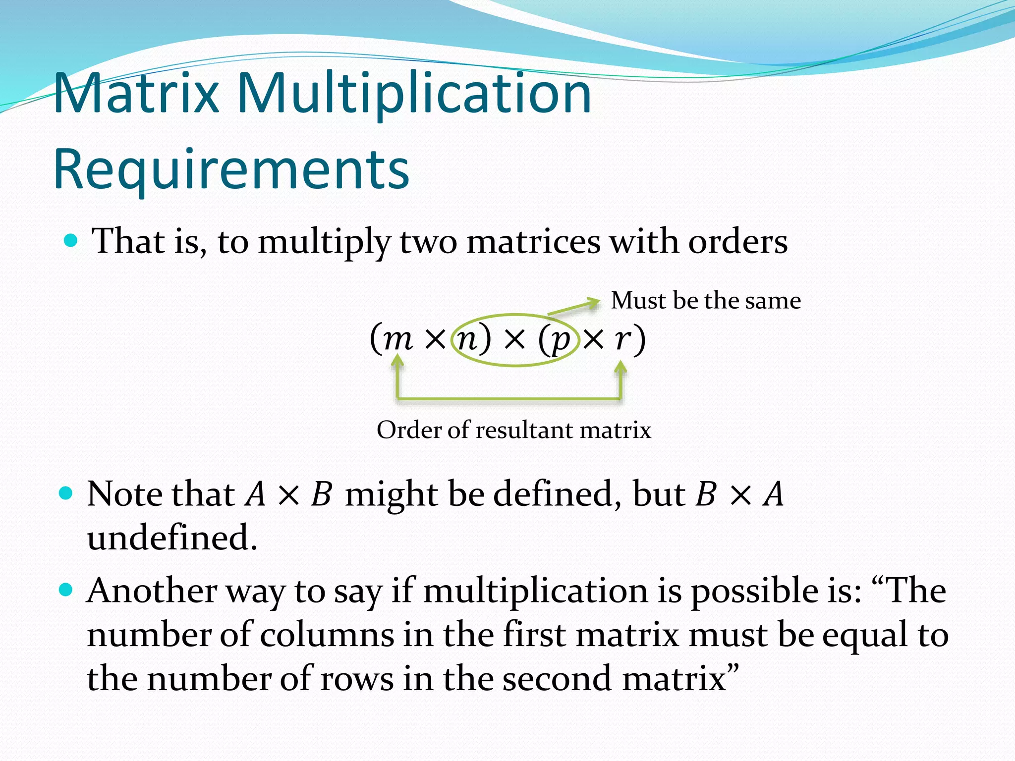 Lesson 3 - matrix multiplication | PPTX | Physics | Science