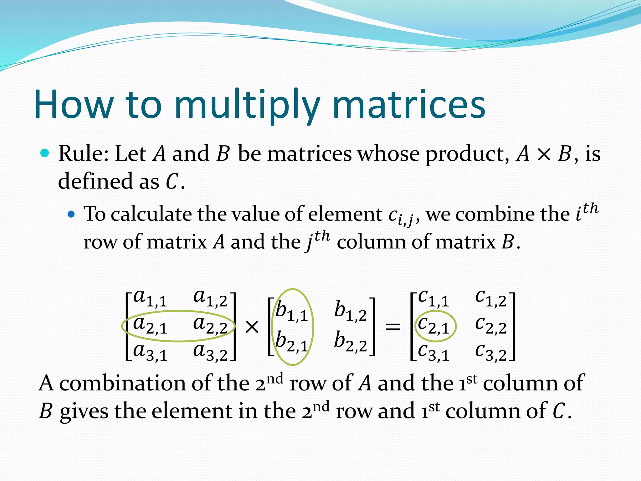 Lesson 3 - matrix multiplication | PPT