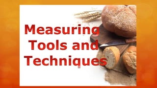 Lesson 3 Measuring Tools and Techniques | PPTX