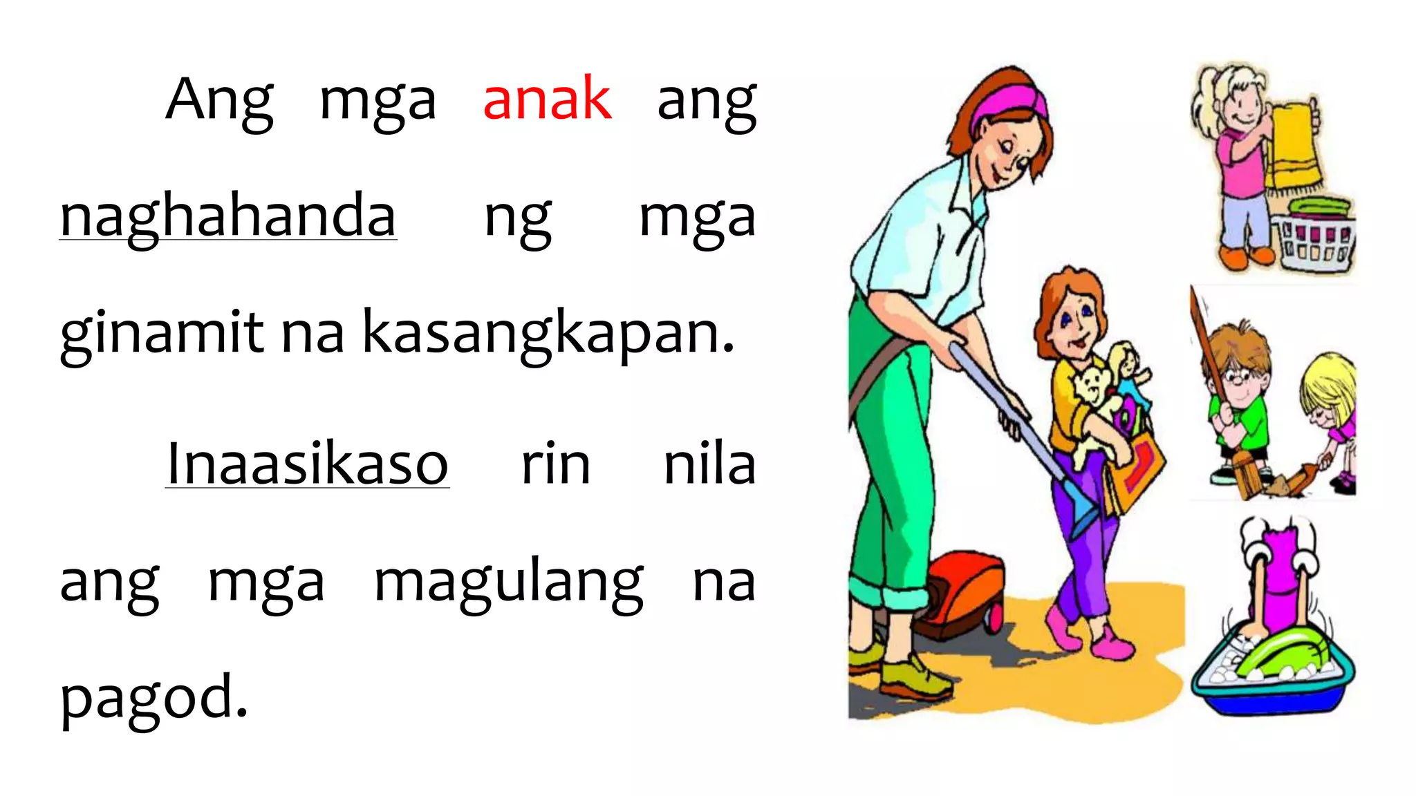 Mga Gawain at Tradisyon ng Pamilya | PPTX