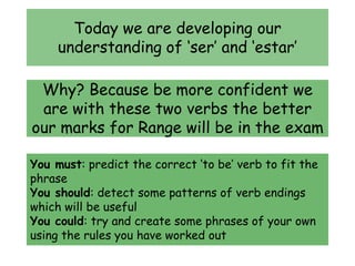 Lesson 3. more ser and estar | PPTX