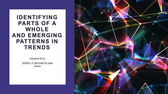 Lesson 3-Parts of a whole and emerging patterns.pptx