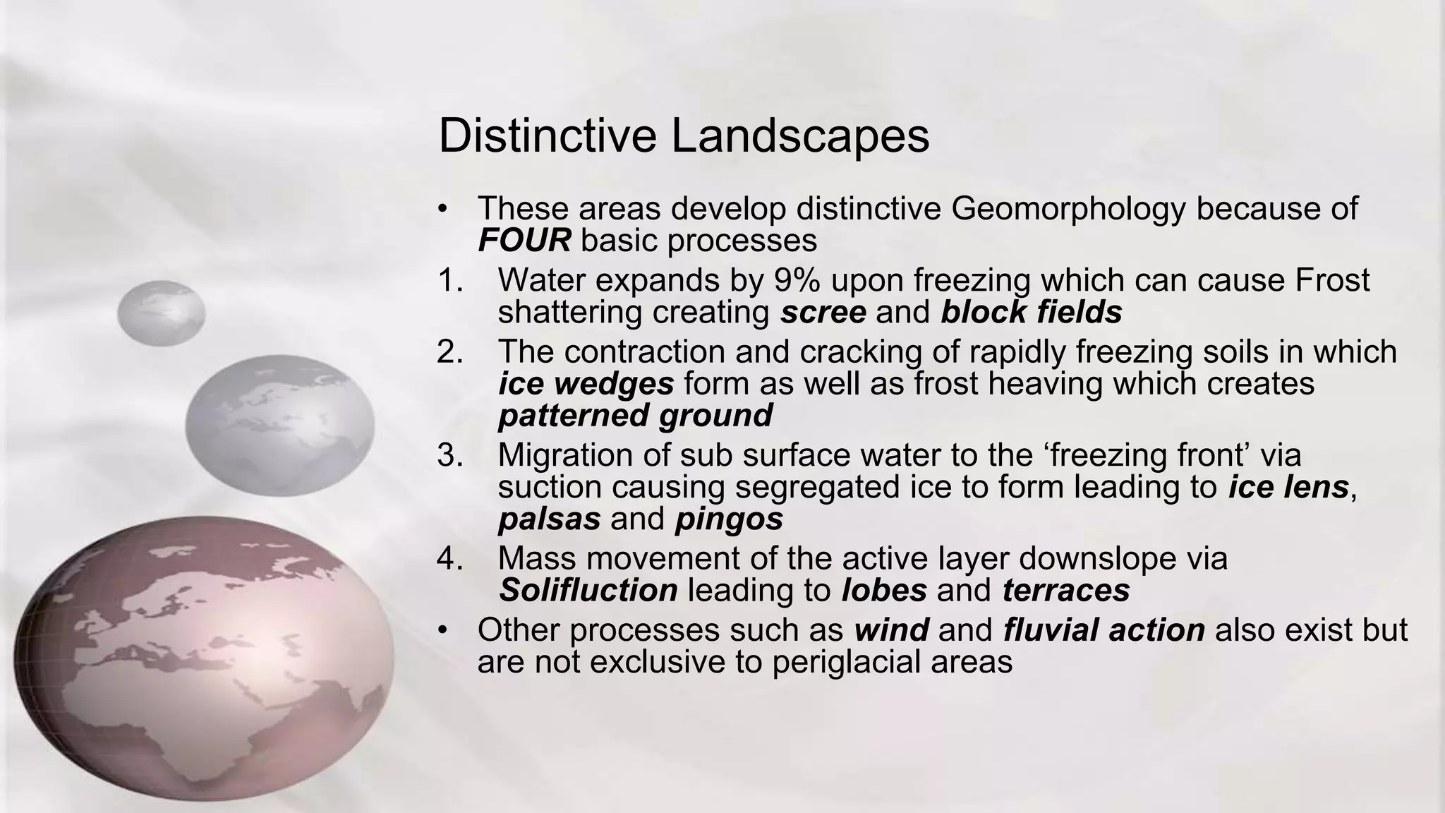 Periglacia processes and their landscapes and landforms | PPTX