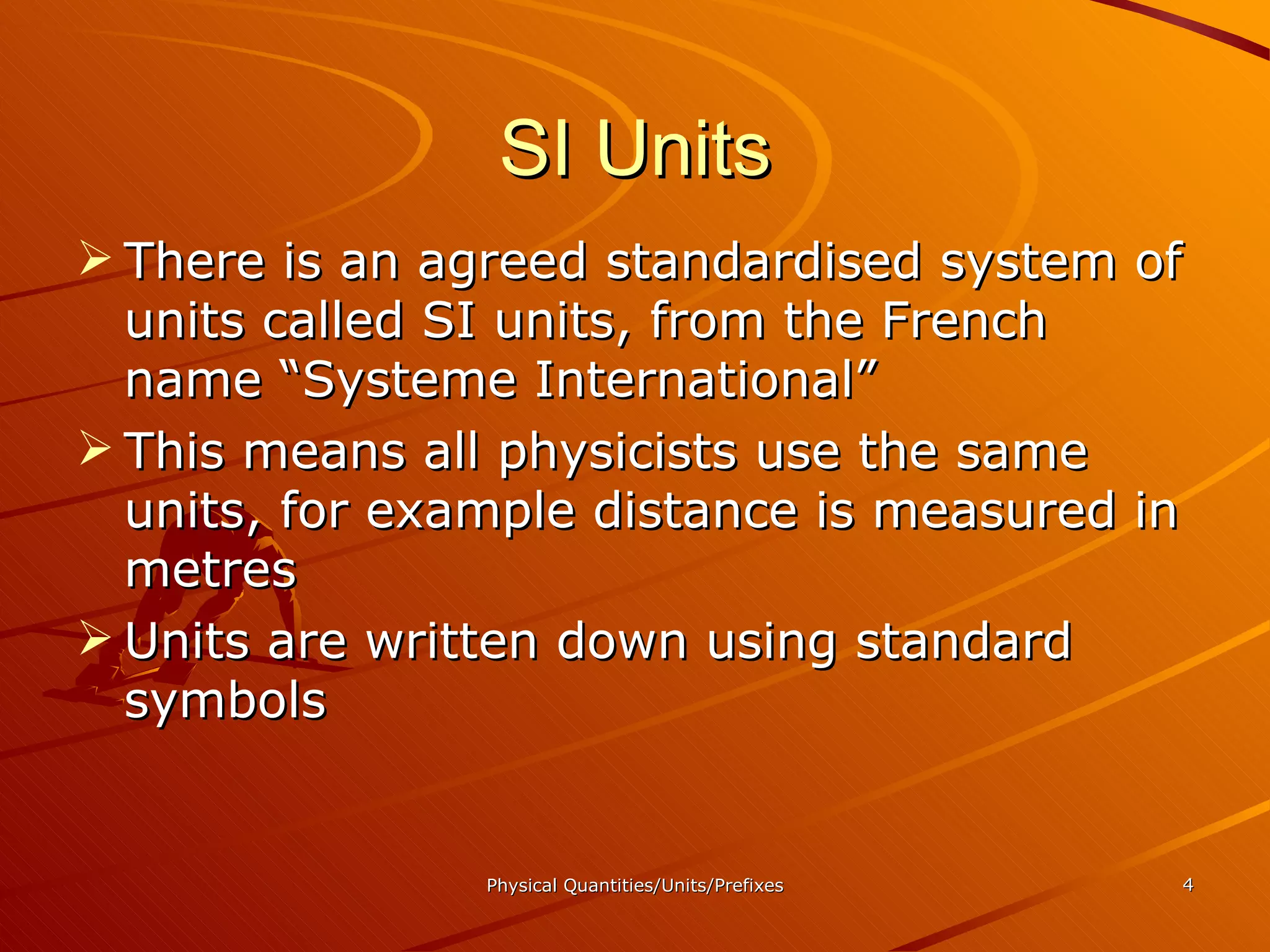 Lesson 3 Physical Quantities,Units, Prefixes | PPT